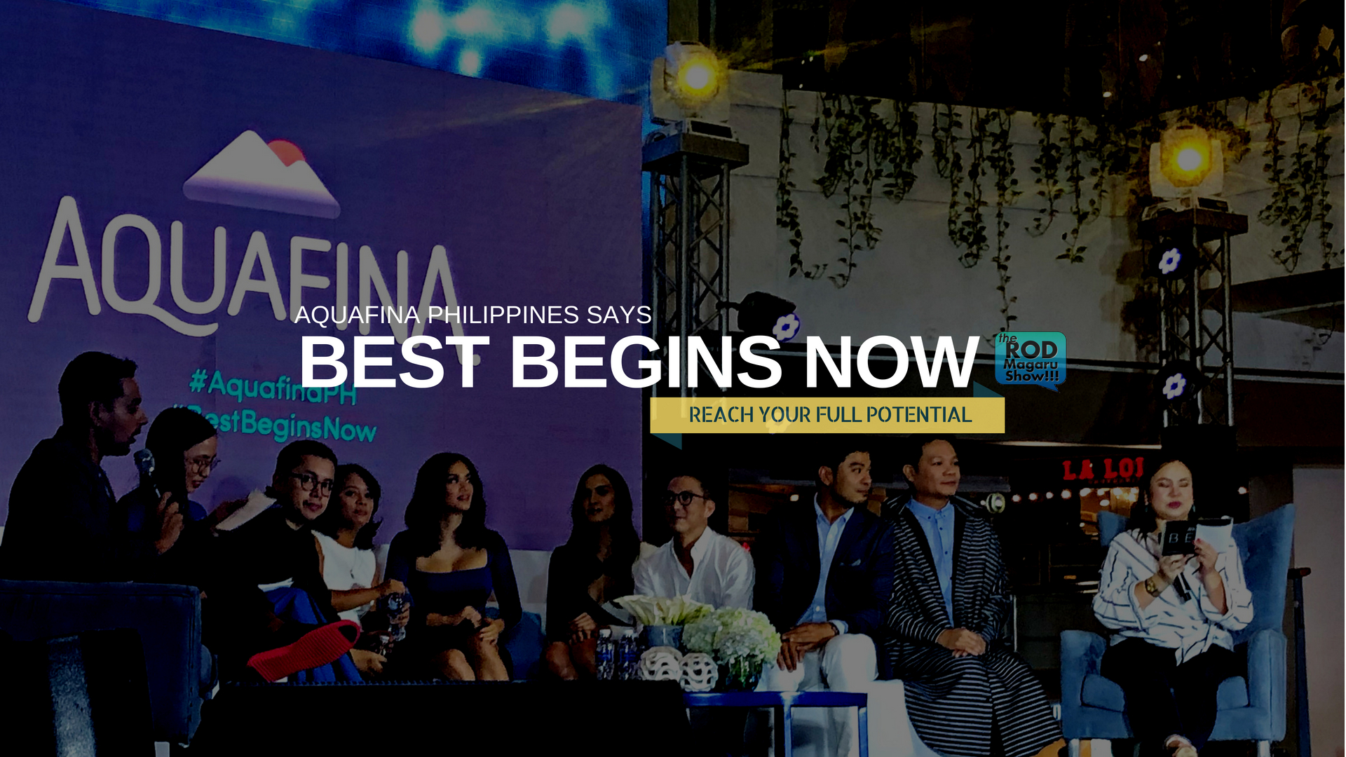 (LIFESTYLE) AQUAFINA Philippines Launches "Best Begins Now!" - The Rod ...