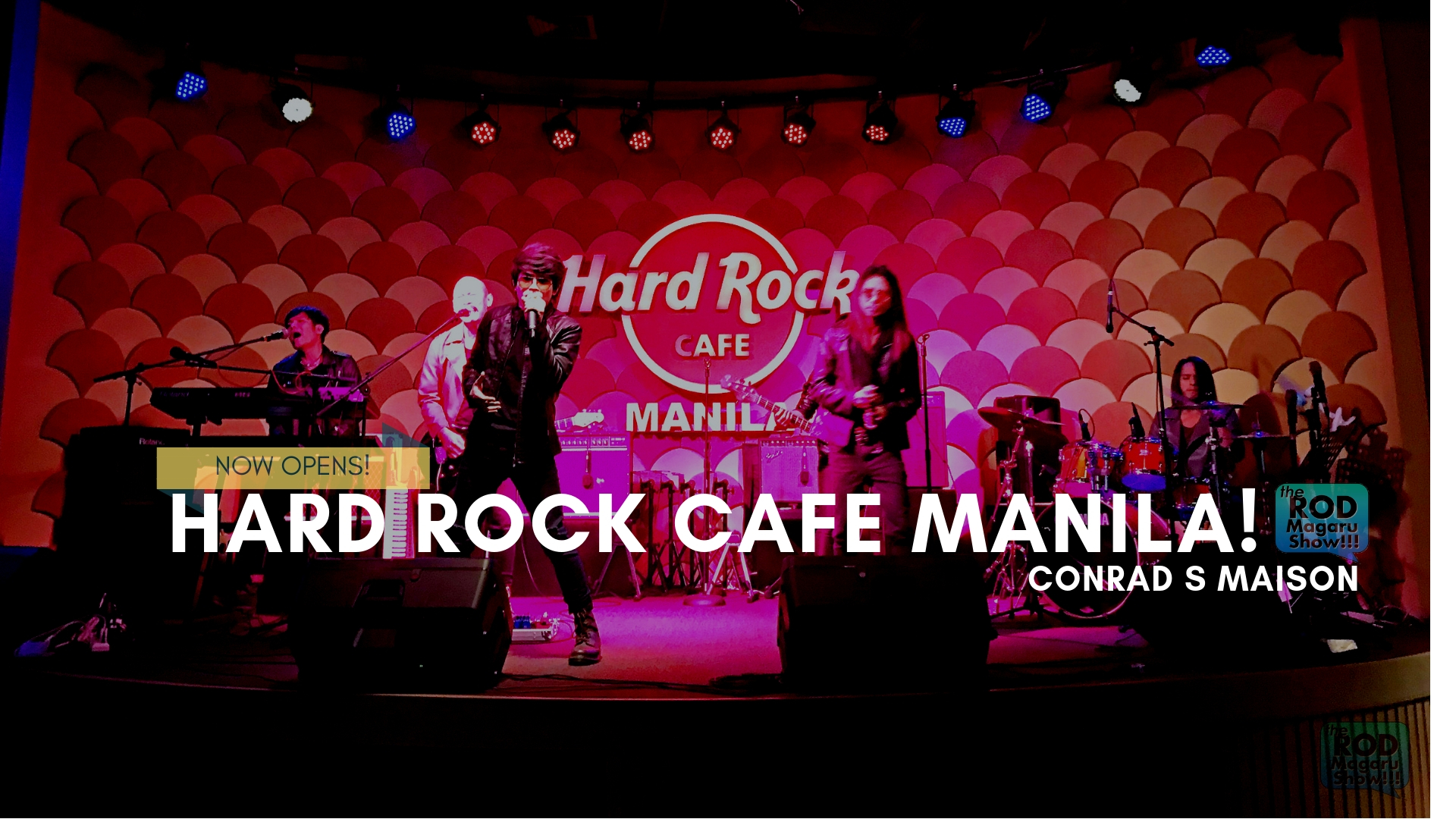 (ROCK!) HARD ROCK CAFE MANILA Now Rockin at Conrad S Maison! - The Rod ...
