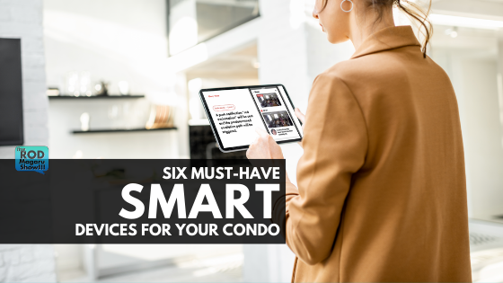 (LIFESTYLE) 6 Must-have Smart Devices for your Condo this New Year ...