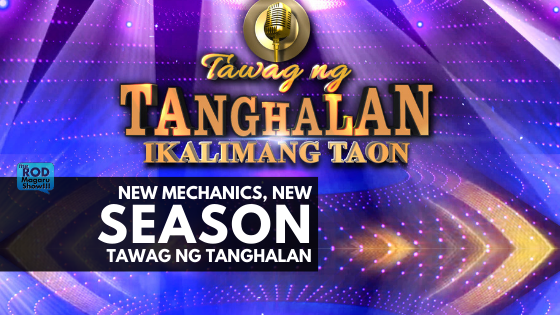 (TV) New Season, New Mechanics in It's Showtime “TAWAG NG TANGHALAN ...
