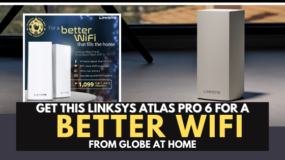 You Can Now Own Atlas Pro 6 Dual-Band Mesh Wifi 6 with Globe At Home ...
