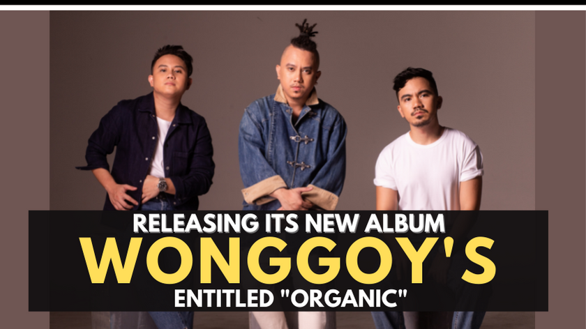 Inspired by Pandemic and All Sentiments, Wonggoy’s Releasing Last ...