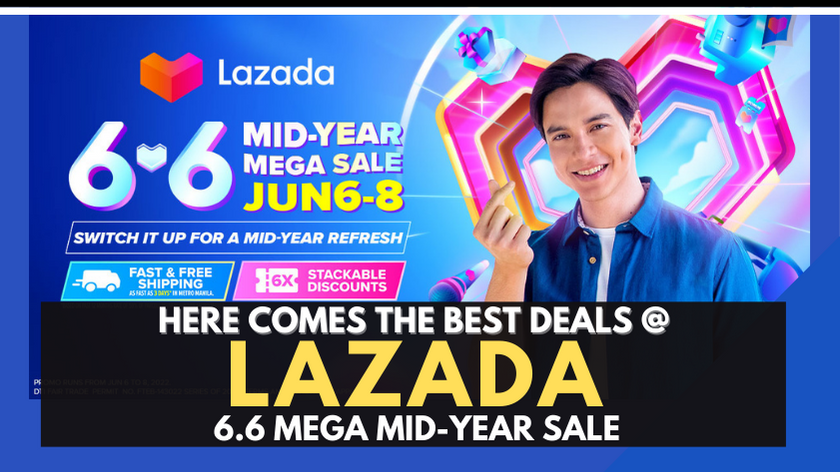 Refresh Yourself with the Best Deals from Lazada’s 6.6 Mid-year Mega ...