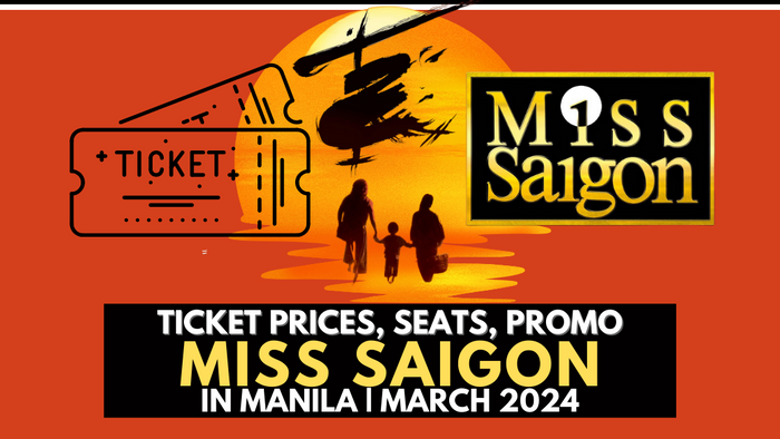 Miss Saigon Manila 2024 Ticket Prices, Promotions & Seating Chart - The Rod Magaru Show