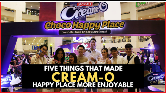 Five Things That Made Cream-O Choco Happy Place More Enjoyable - The ...