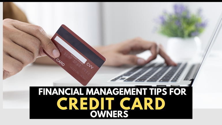 9 Financial Management Tips for Credit Card Owners - The Rod Magaru Show